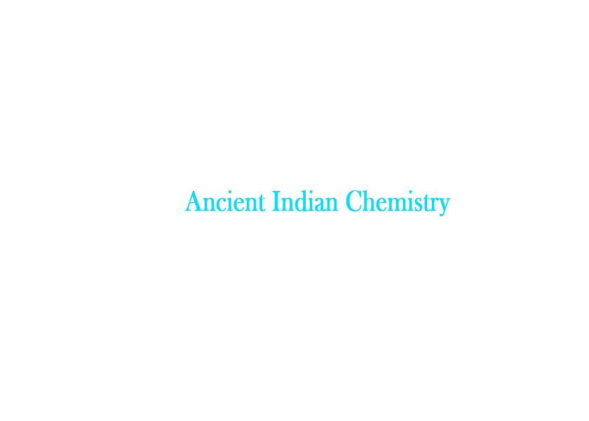 Ancient Indian Chemistry – Madoverchemistry